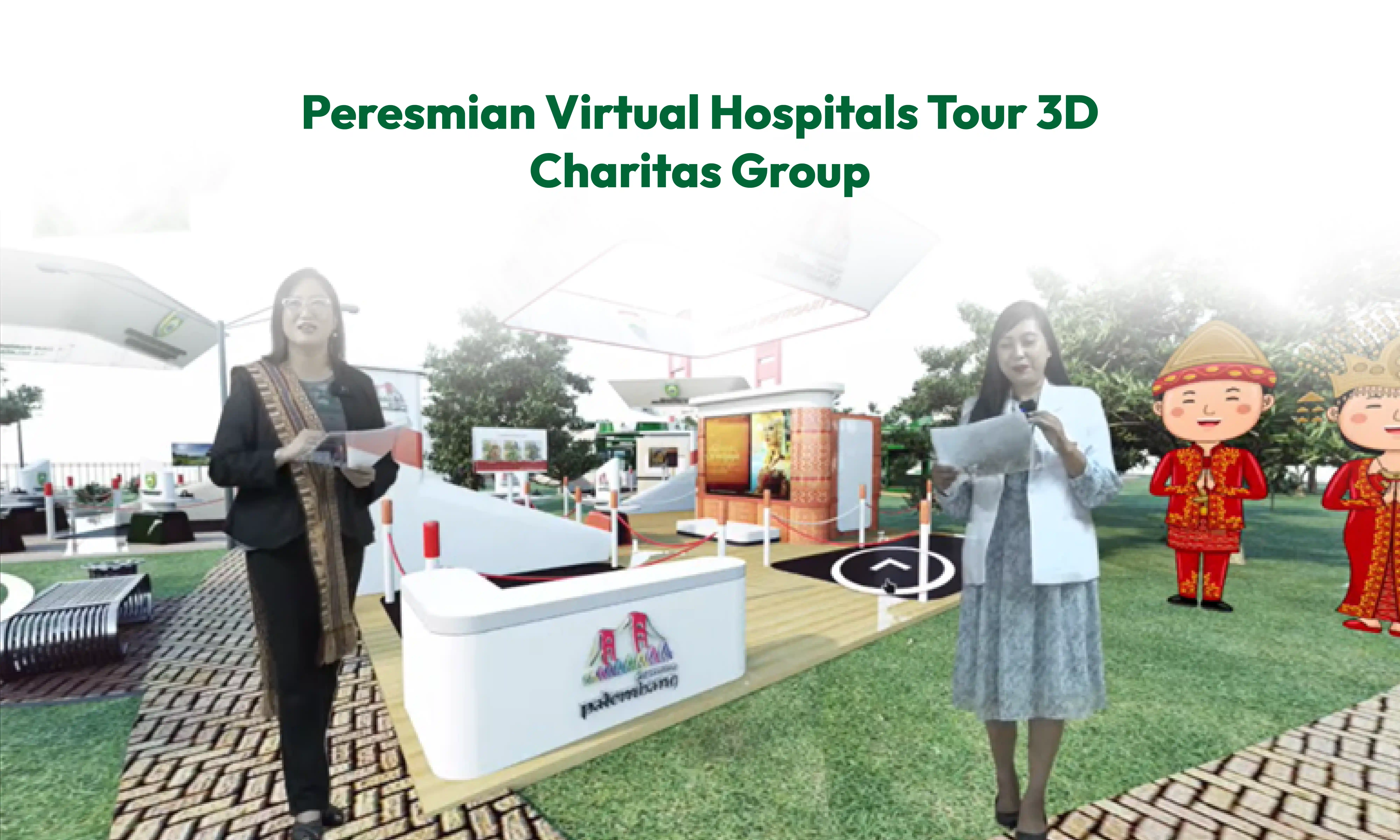 Charitas Group | Peresmian Virtual Hospitals Tour 3D Charitas